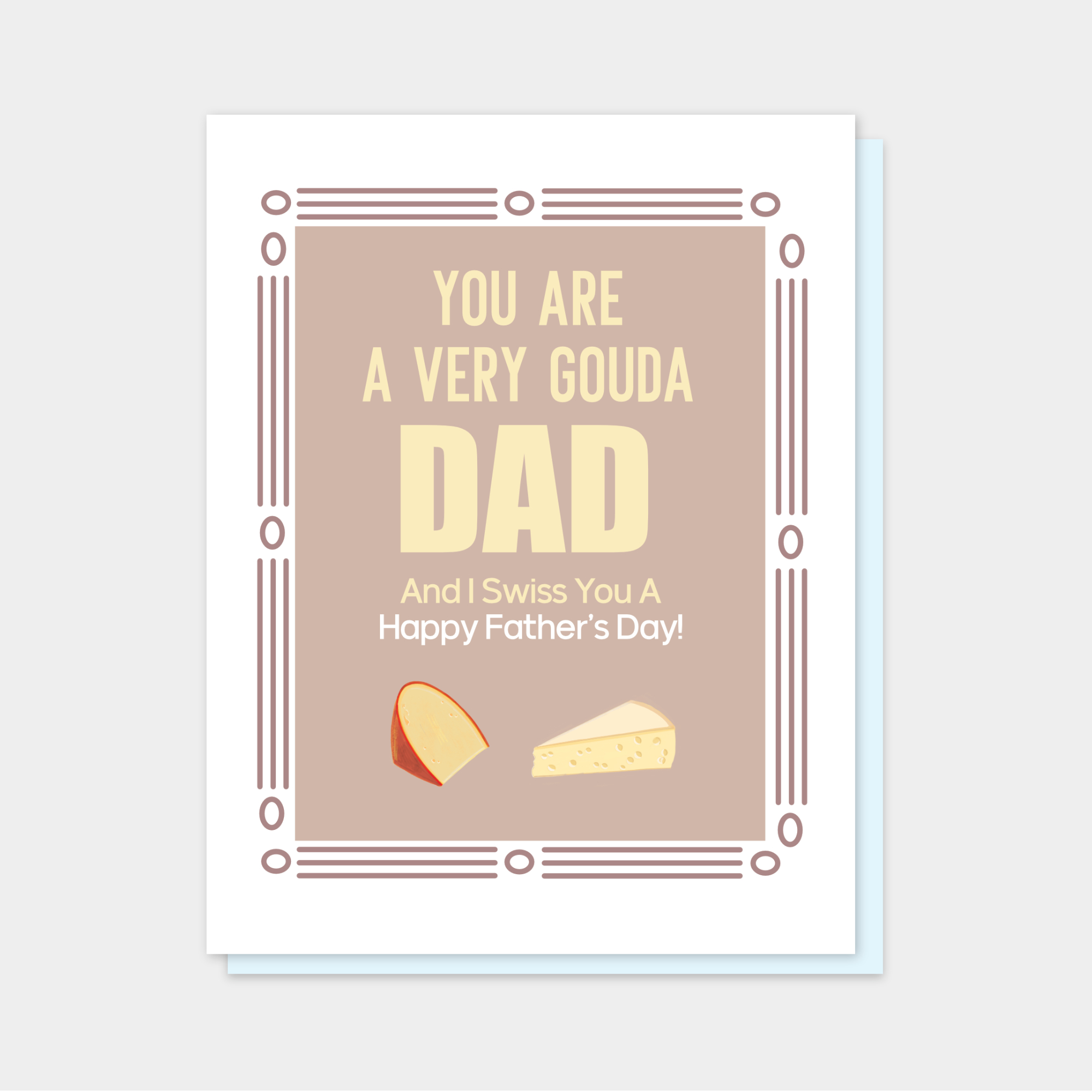 Funny Happy Father's Day Card with Cheesy Food Pun